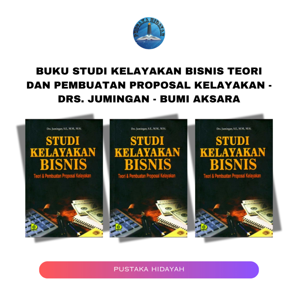 Business Feasibility Study Book: Theory and Making Feasibility ...