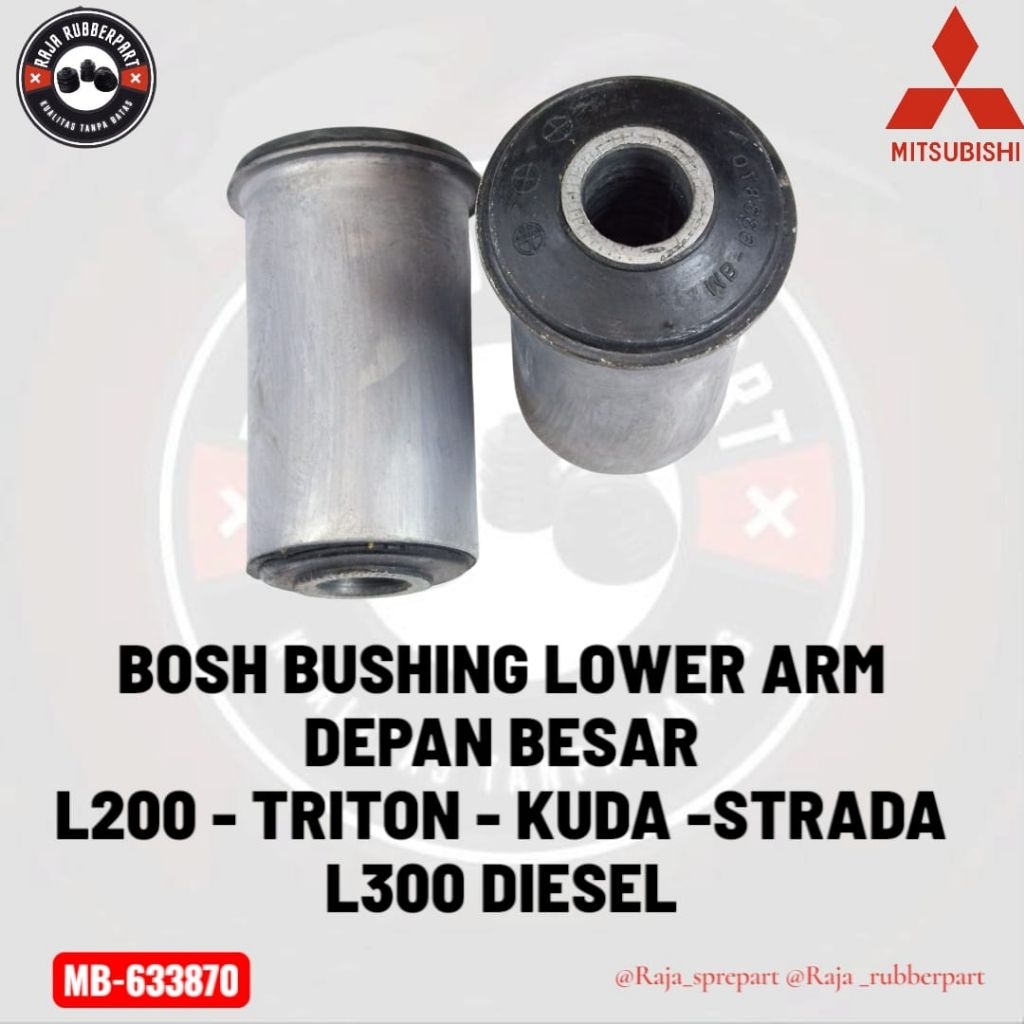 BOSH BUSHING LOWER ARM FRONT BOTTOM BIG L200 TRITON KUDA STRADA L300 ...