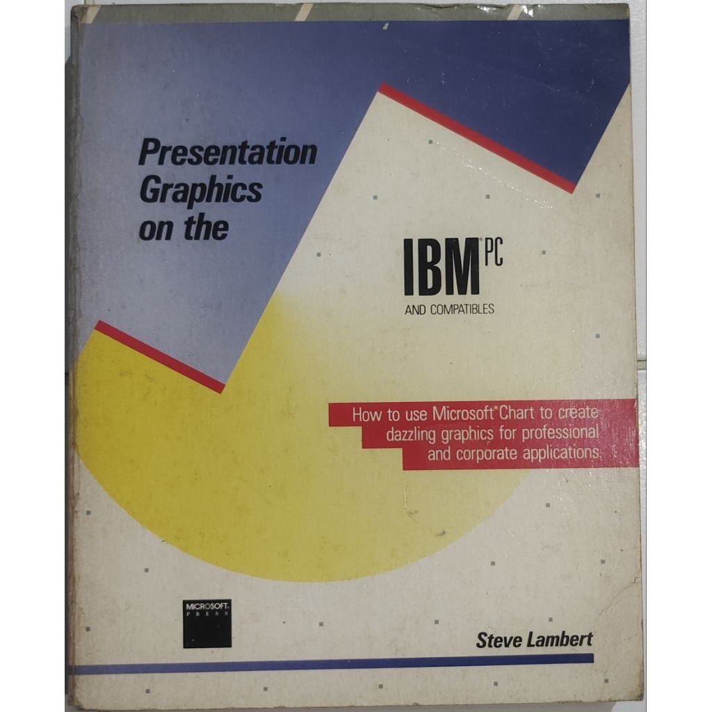 PRESENTATION GRAPHICS BOOK ON THE IBM PC AND COMPATIBLES (USED ORIGINAL ...