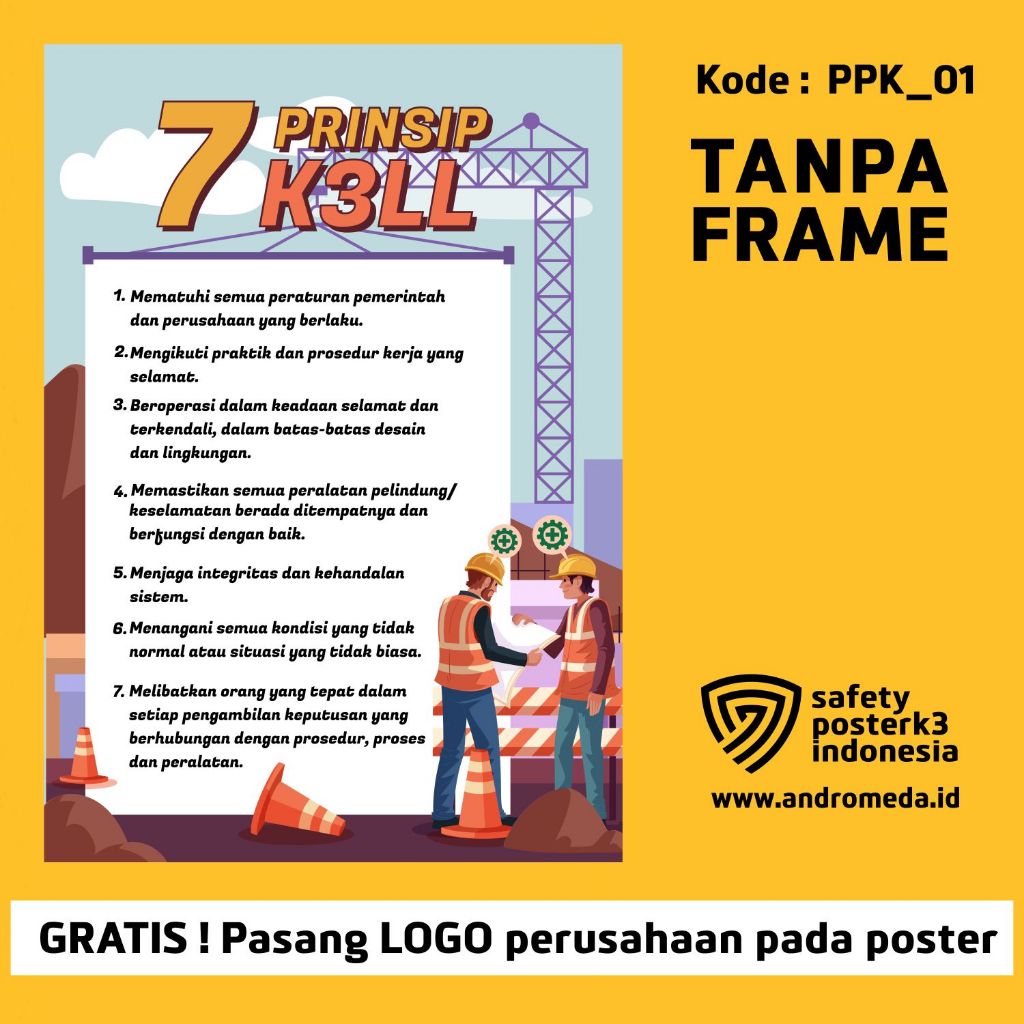 Safety Poster K3: 7 Principles of K3LL Prioritize Health, Occupational ...