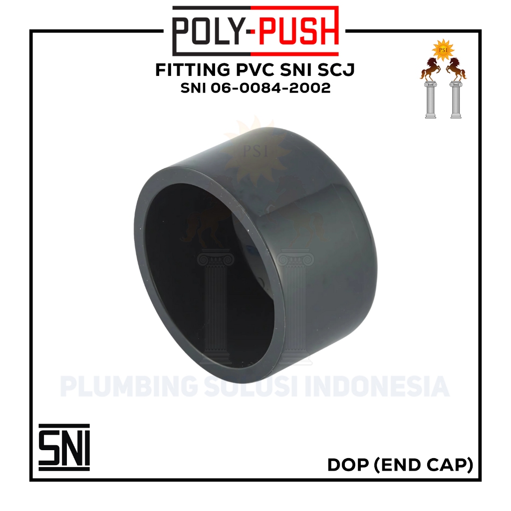 Poly Push Dop / End Cap PVC SNI 6 Inch / 160 mm PVC Fitting SNI SCJ ...