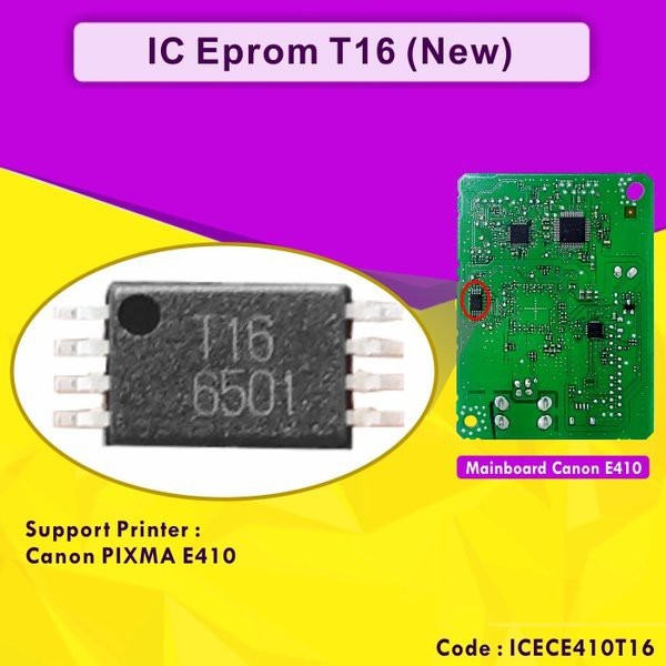 Canon Eprom IC E410 T16, Canon Eeprom Reset IC, E410 Counter IC ...