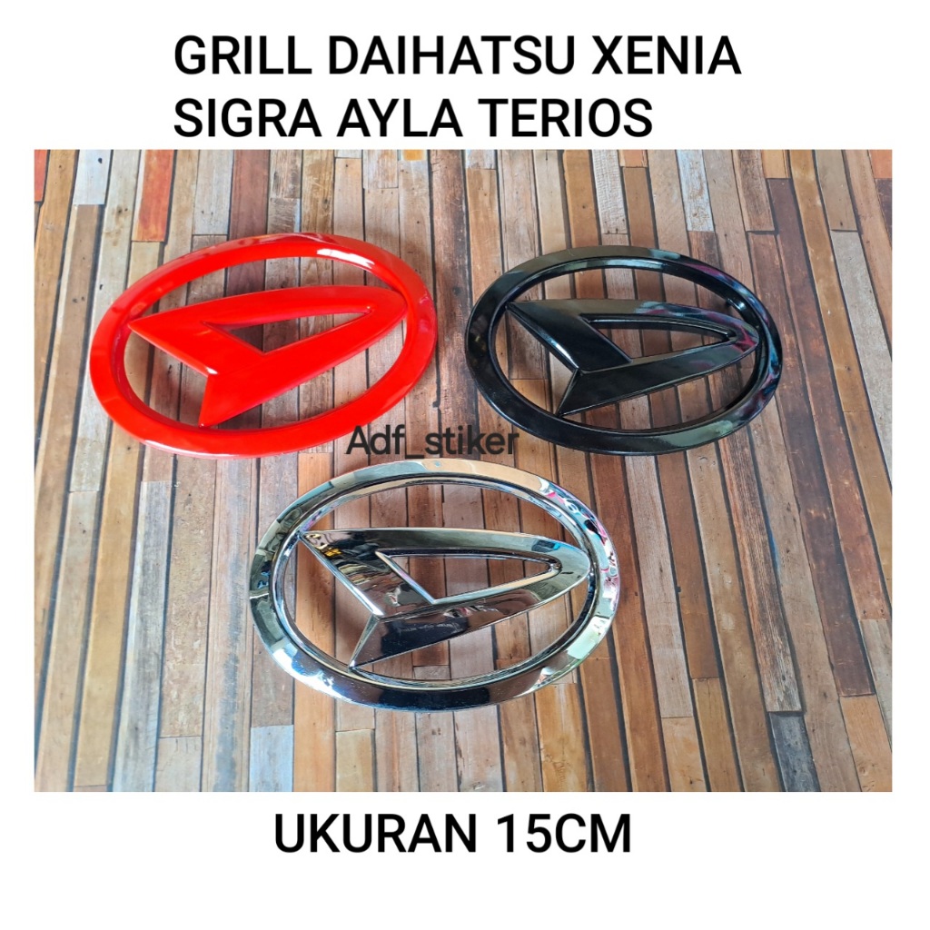 Sigra terios xenia front logo Emblem 2016 - 2024 size 15cm / daihatsu ...