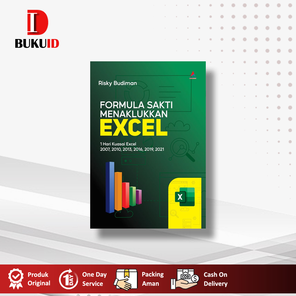 The Magical Formula Book for Conquering Excel: 1 Day to Master Excel 2007, 2010, 2013, 2016 ...