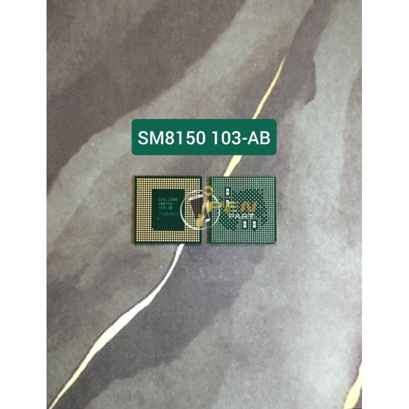 Ic CPU SM8150 103-AB Original New Tested SM 8150 | Shopee Philippines