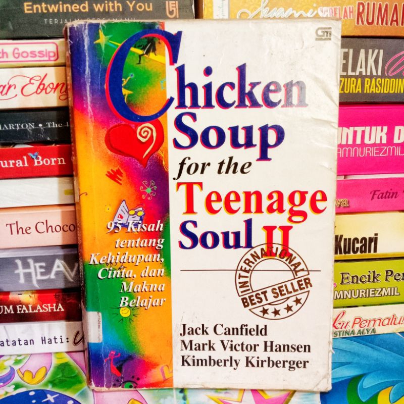Chicken SOUP BOOK FOR THE TEENAGE SOUL II 95 STORIES (ORIGINAL ...