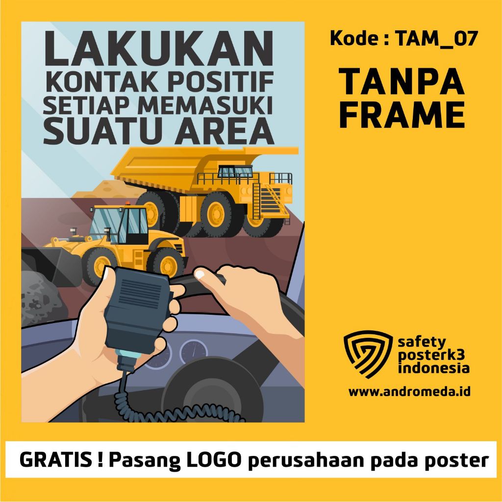 Safety Poster Slogan K3 Mining Tin Batubara Do Positive Contact Every ...