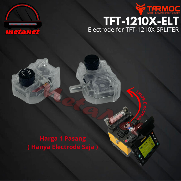 Electroda SPLICER Tarmoc TFT-1210X-SPLICER | Fo Tool Fiber Optic ...