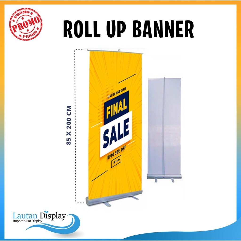 Stand Banner Roll Up Banner Size 60x160, 80x200, and 85x200 Roll Banner ...
