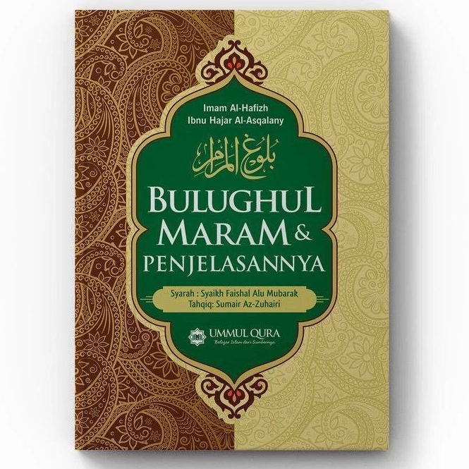 The book Bulughul Maram and its Explanation Original Ummul Qura ...