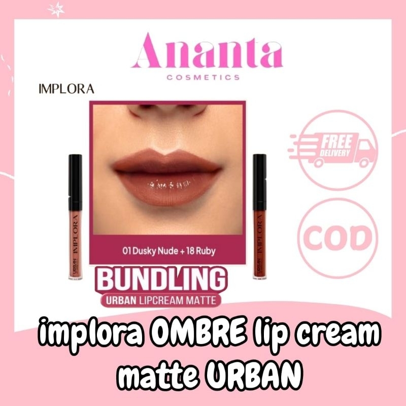 Ananta IMPLORA ombre lipcream matte package | Shopee Philippines
