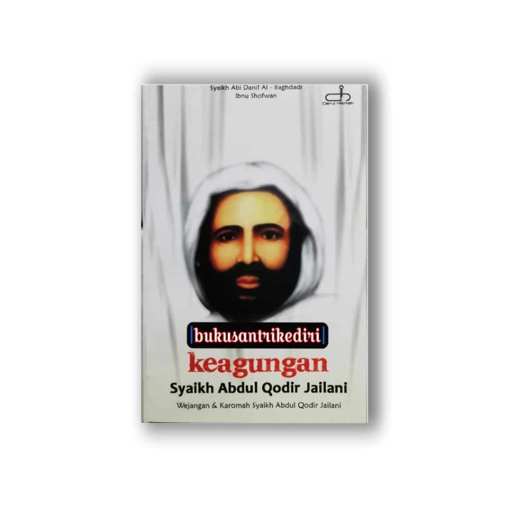 Religious Book Of Great Book Of syaikh abdul qodir al jailani Book Of ...