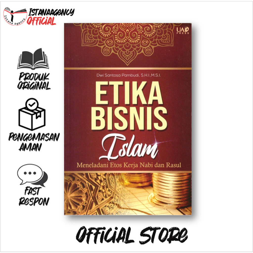 NABI Islamic Business Ethics-Imitating the Work Ethos of the Prophet ...