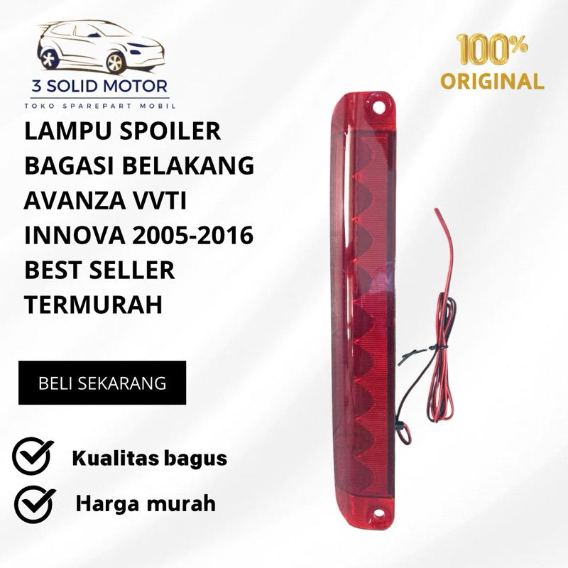 Avanza VVTI INNOVA 2005-2016 REAR LUGGAGE SPOILER LIGHT | Shopee ...