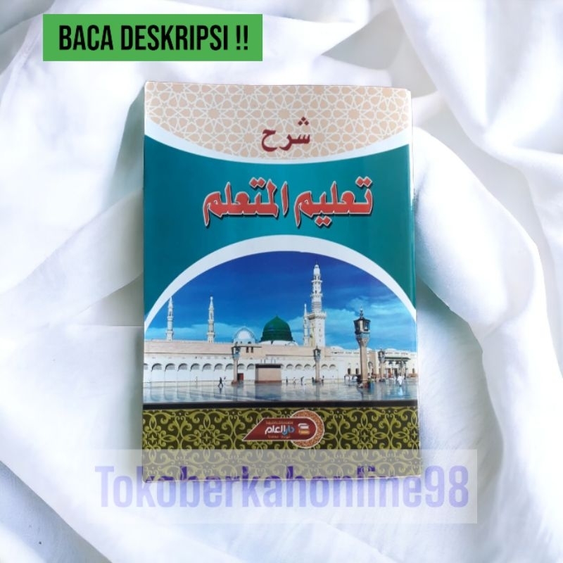 Book of Syarah Talim Mutaalim - Ta'lim - Talim - Taklim - Talimul ...