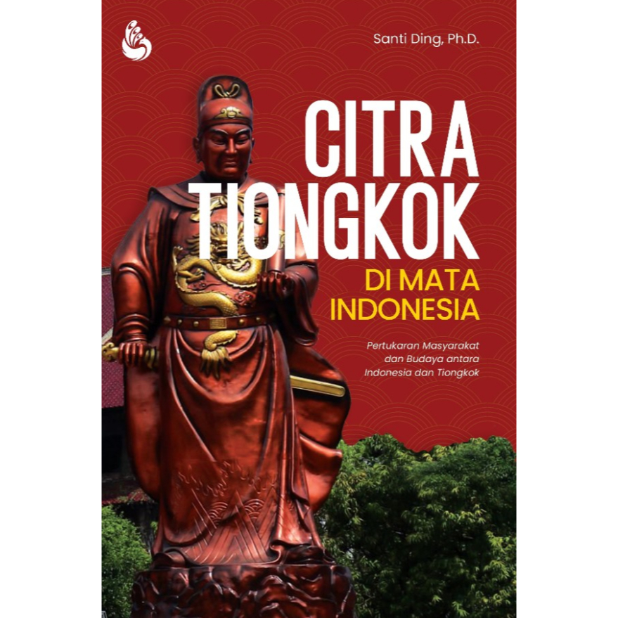 MATA Book Citra China in the Eyes of Indonesia - Santi Ding [ORIGINAL ...