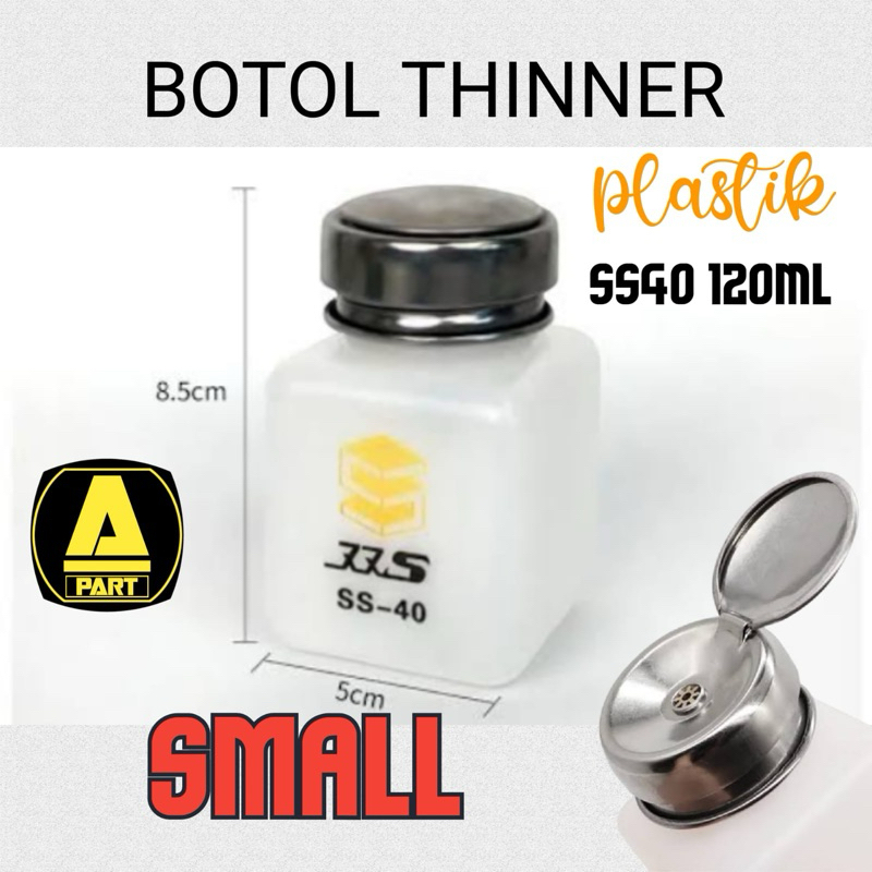 Ss40 120ML SMALL Plastic THINNER THINNER Bottle | Shopee Philippines