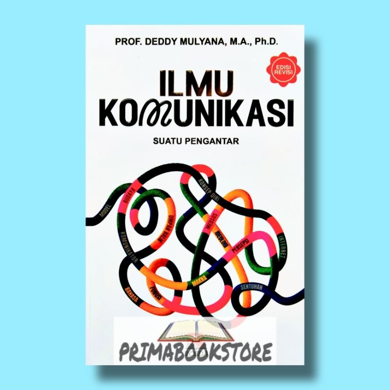 Communication Science An Introduction To Revision Edition - Deddy ...