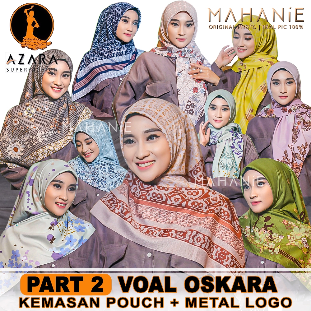 AZARA OSKARA HIJAB VOAL RECTANGULAR [PART2], POUCH METAL LOGO PACKAGING ...