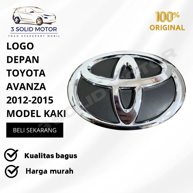 Toyota AVANZA 2012-2015 FRONT LOGO ORGINAL QUALITY FOOT MODEL | Shopee ...