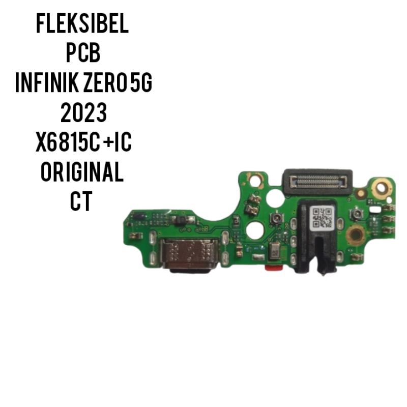 Flexible pcb connector board caz infinic zero 5G 2023 X6815c +ic CT ...