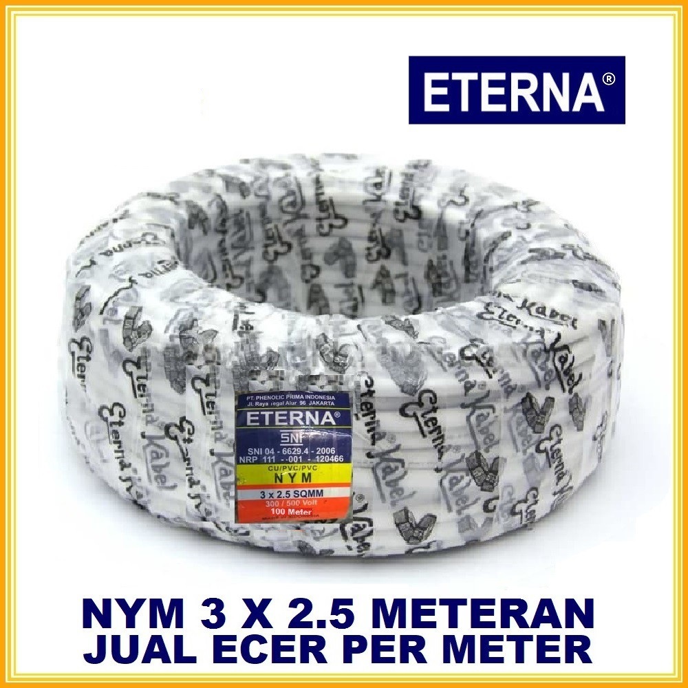 PUTIH Eterna NYM WHITE SINGLE WIRE ELECTRICAL CABLE 3X2.5 ECER PER ...