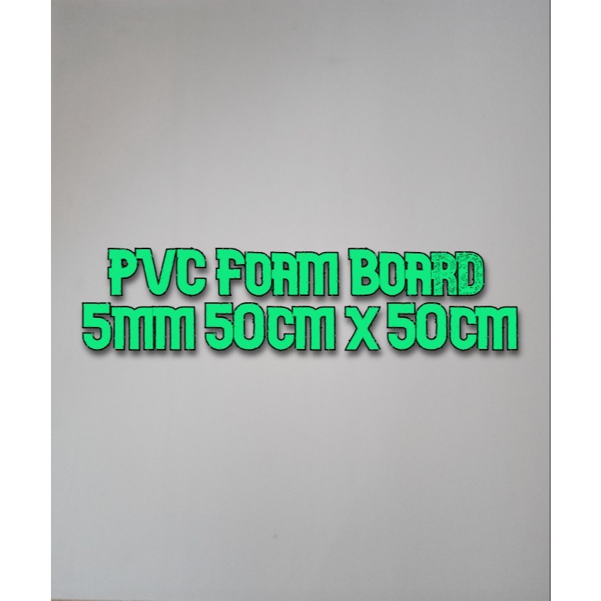 Pvc Foam Board 5mm 50cm x 50cm | Shopee Philippines