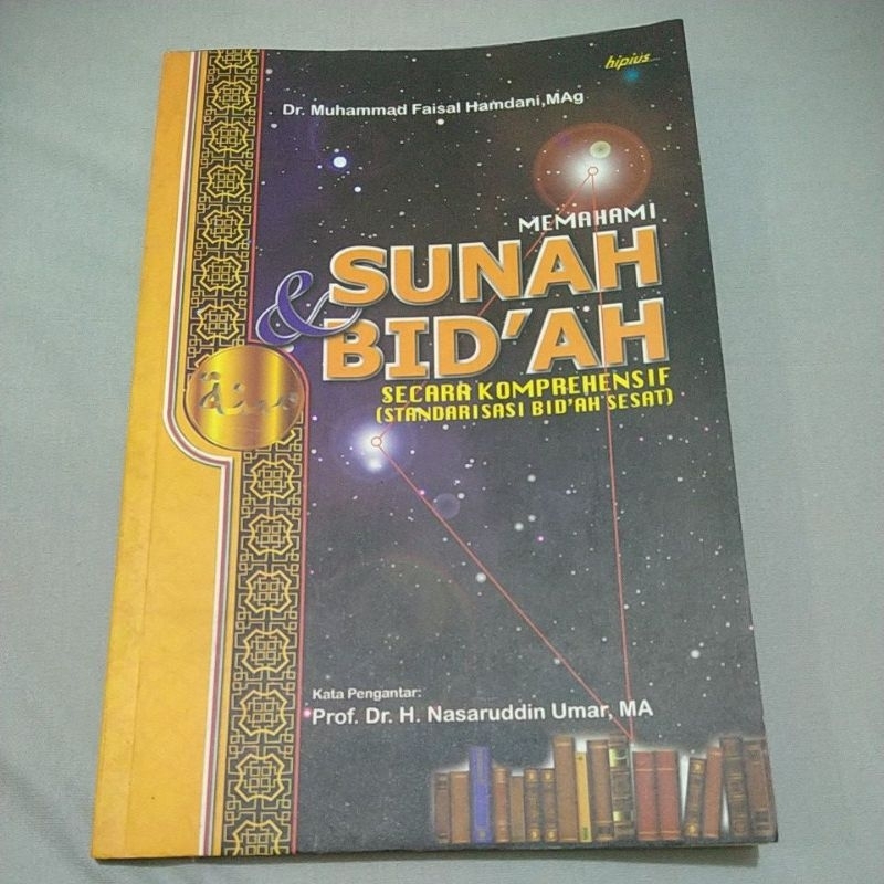 Understanding the Sunnah of Bid'Ah (Standardization of Heresy Bid'ah ...
