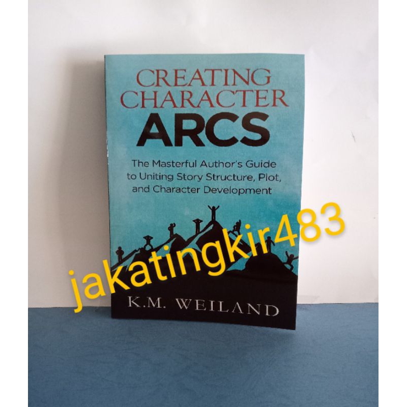 Creating Character Arcs BOOK | Shopee Philippines