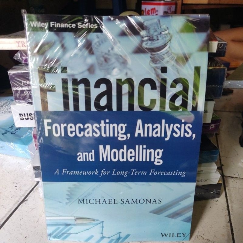 Financial Forecasting Analysis And Modeling By Michael Samonas Shopee