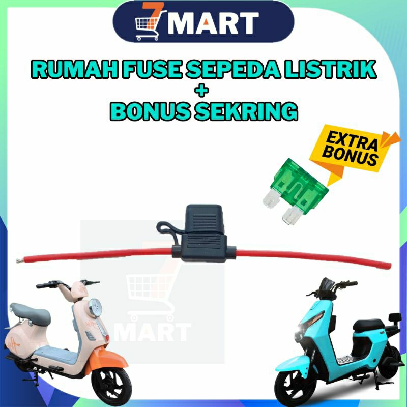 Electric Bicycle Plug Fuse House Electric Bicycle Fuse House BONUS 30A ...