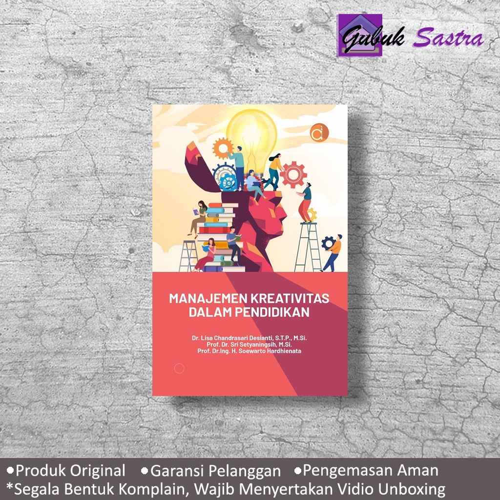 Book on Creativity Management in Education - Lisa Chandrasari Desianti ...