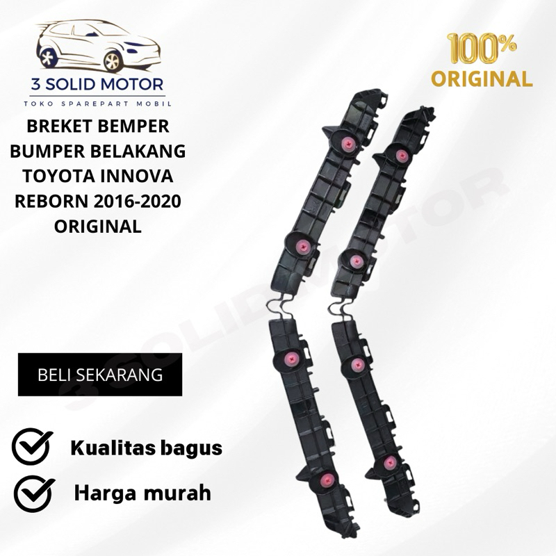 ORIGINAL 2016-2020 TOYOTA INNOVA REBORN Rear BUMPER Bracket | Shopee ...