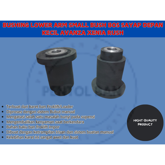 Bushing LOWER ARM SMALL BUSH SMALL FRONT WING BOS AVANZA XENIA RUSH ...