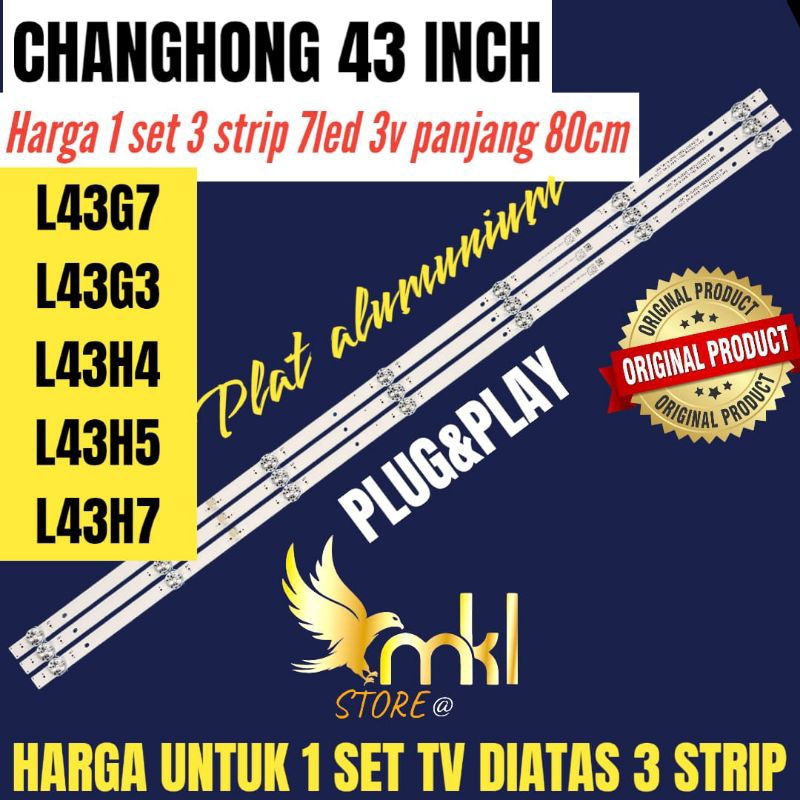 Backlight CHANGHONG LED TV 43 INCH L43H5-L43H7-L43H7-L43G3 L43G3 BACKLIGHT CHANGHONG 43 INCH LED ...
