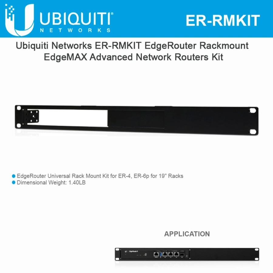 Ubiquiti ER-RMKIT EdgeMAX Universal Rack-mount Kit for ER4 ER6P etc ...