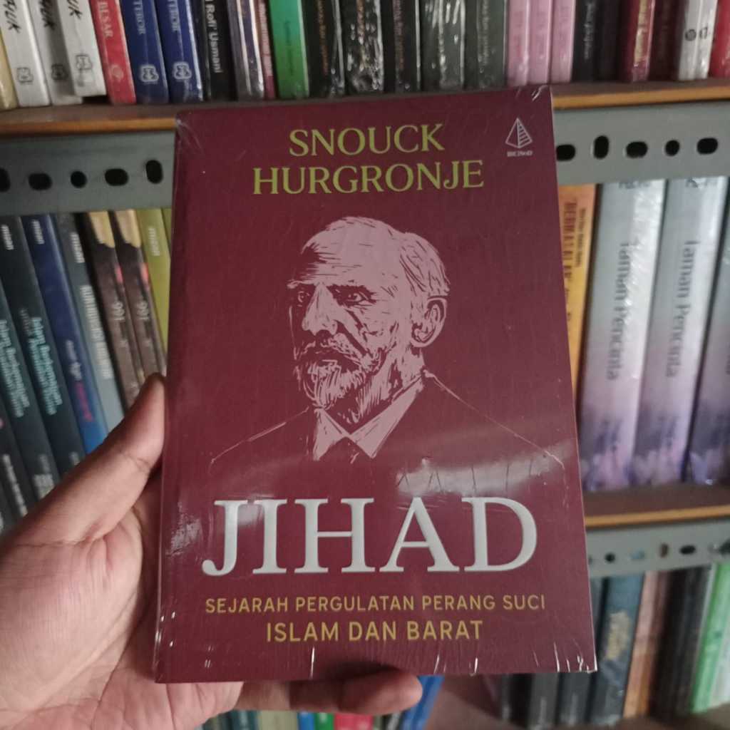 Jihad Book - Snouck Hurgronje - History of the Struggle of the Islamic ...