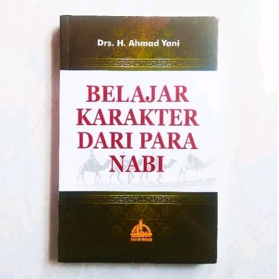 NABI Learning Characters from the Prophets - Ahmad Yani - ORIGINAL ...