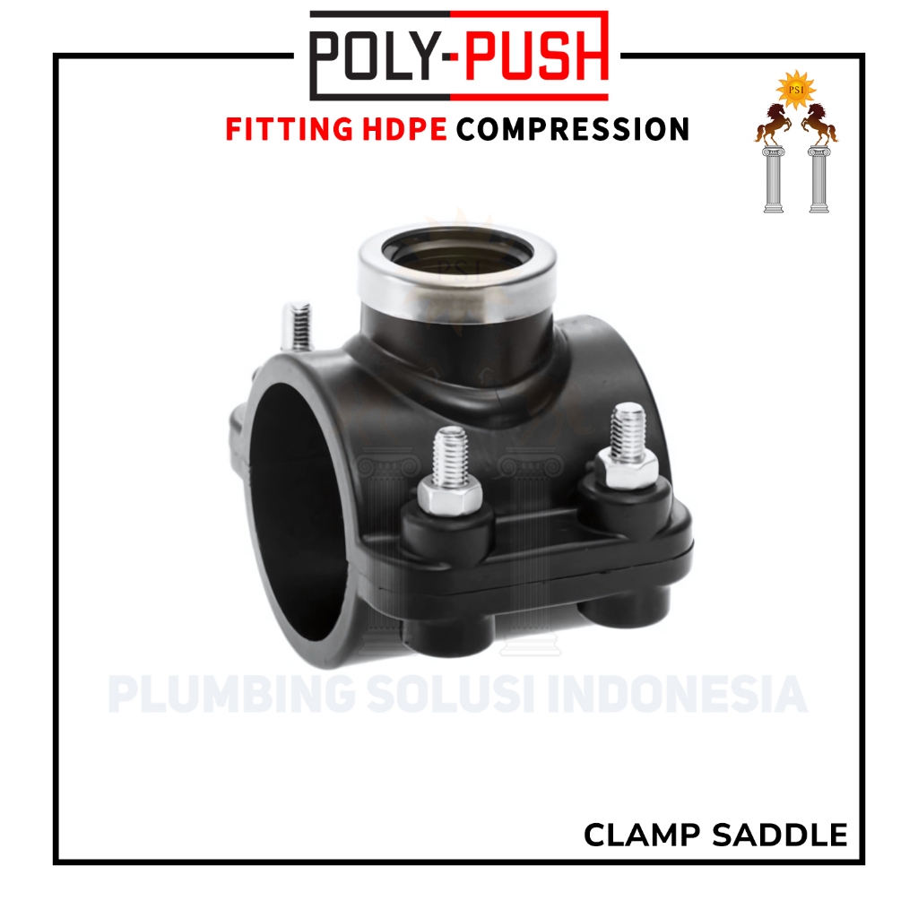 Poly Push Clamp Saddle HDPE 160 mm x 1/2 Inch HDPE Compression Fitting ...