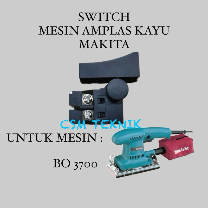 MESIN KAYU Makita BO3700 WOOD SANDING MACHINE SWITCH MAKITA BO 3700 ...