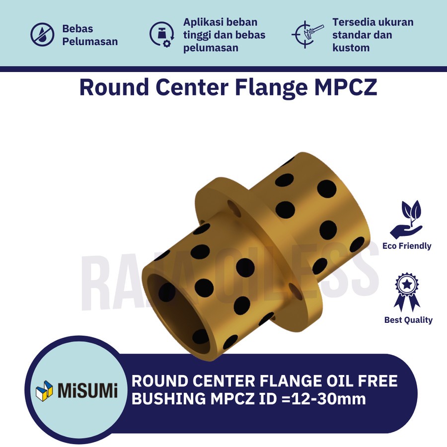 Misumi Round Center Flange Integrated Oil Free Bushings MPCZ (ID= 12 ...