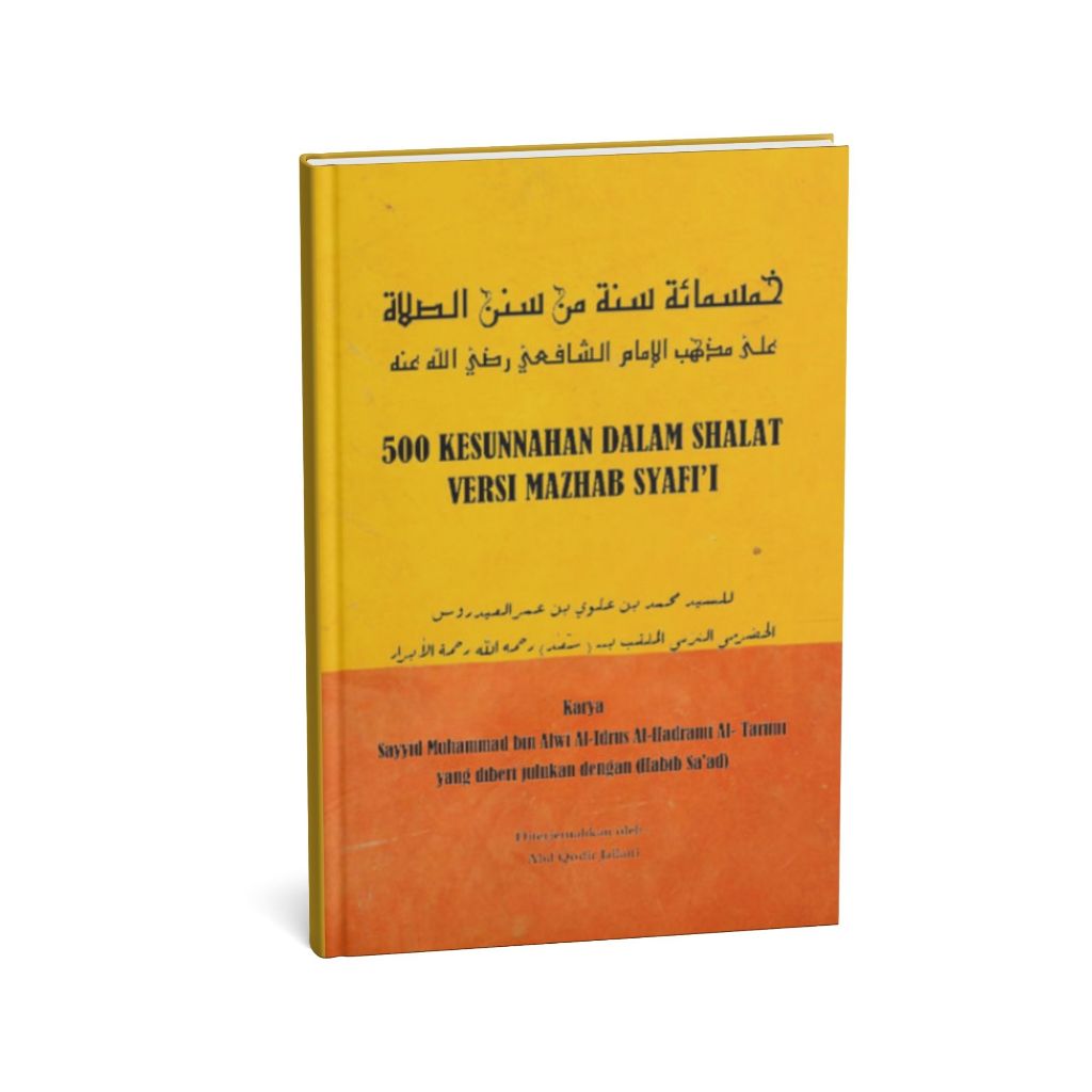 500 Pleasures in Prayer According to the Shafi'i School - Sayyid ...