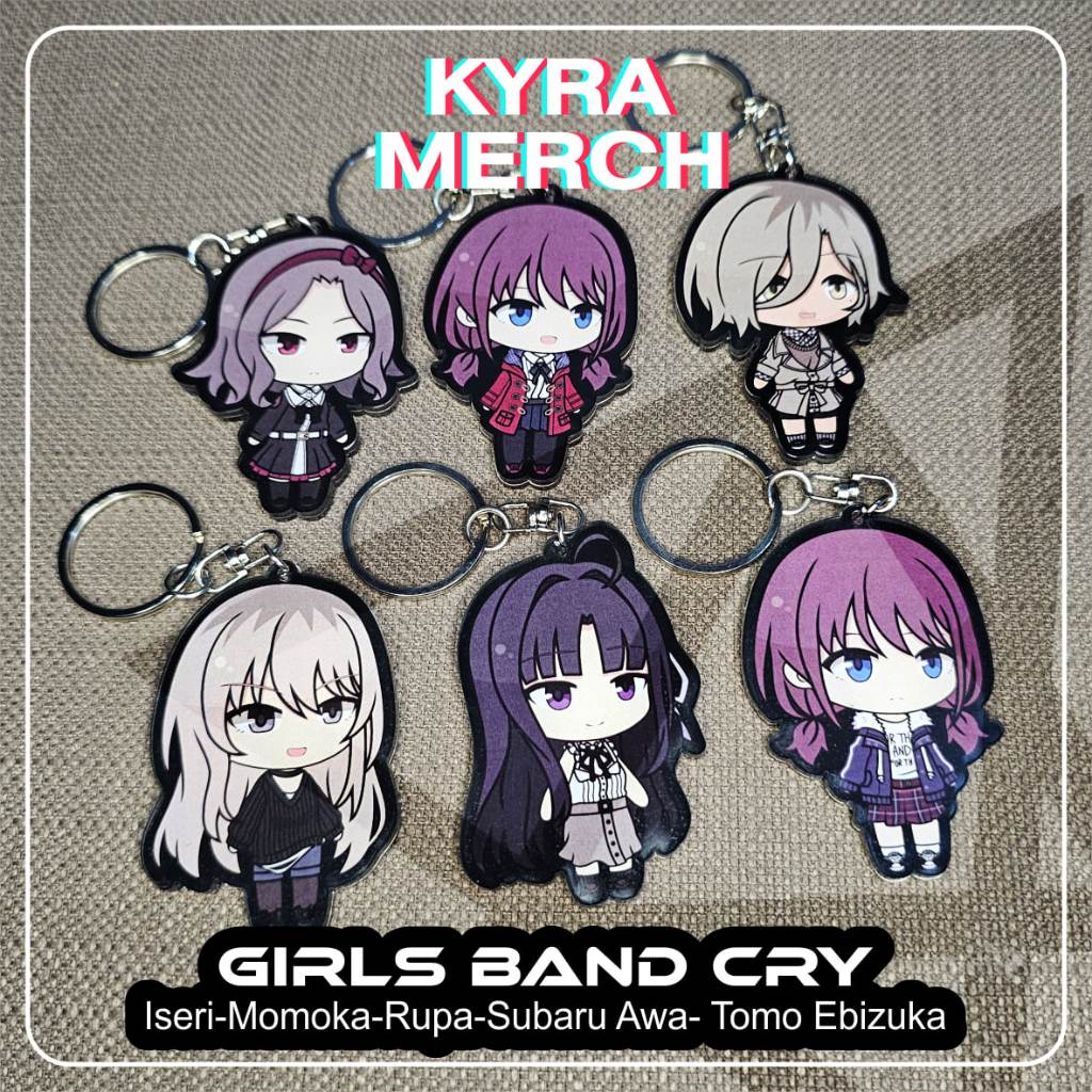 Keychain Collections - Girls Band Cry | Kyramerch Anime Fanmerch Dealer ...