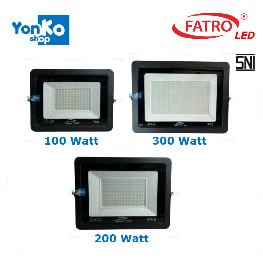 Fatro LED Spotlight SNI IP66 Flood Light SMD 100W 200W 300W Spotlight ...