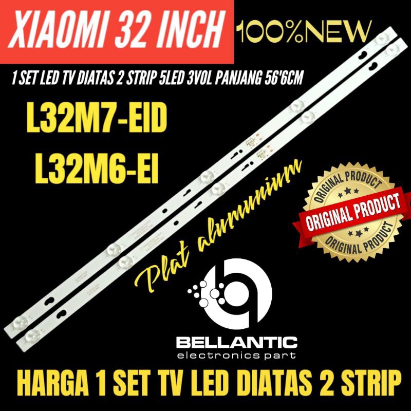 Xiaomi 32 INCH LED TV BACKLIGHT L32M7-EID -L32M6-EI 32 INCH TCL LED TV ...