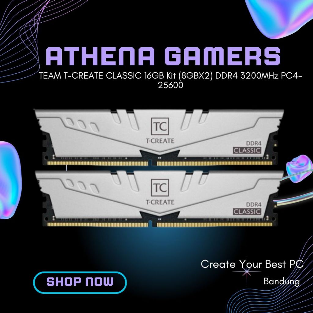 Team T-CREATE CLASSIC 16GB Kit (8GBX2) DDR4 3200MHz PC4-25600 | Athena ...