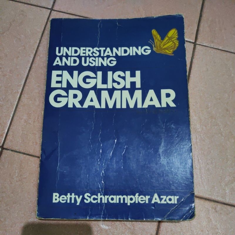 Understanding And Using English Grammar, Second Edition, Betty ...