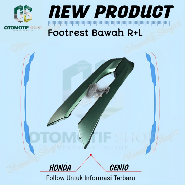HIJAU Lower Footrest R+L Honda Genio DOFF GREEN / LR Deck / Underbone ...
