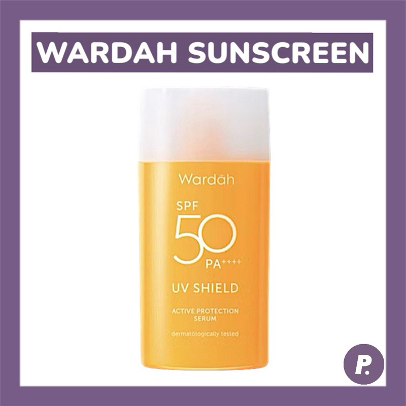 Wardah SPF 50 PA++++ UV SHIELD ACTIVE PROTECTION SERUM SUNSCREEN - 35ml ...