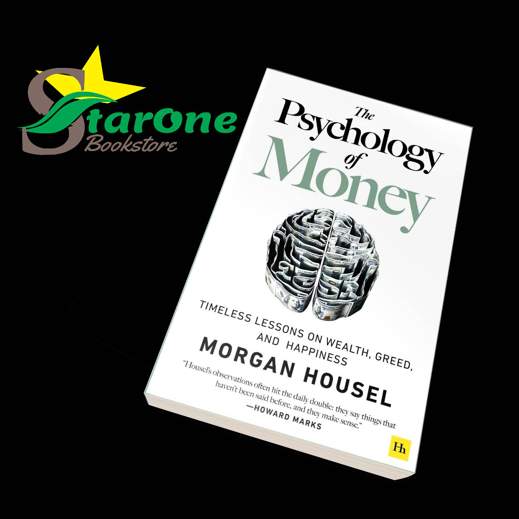 The Psychology of Money Timeless lessons on wealth, greed, and ...
